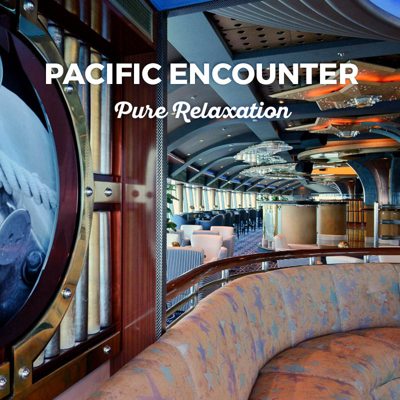 Pando Pacific Encounter Cruise Deals Cruise Offers